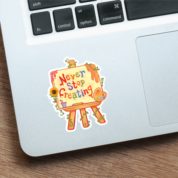 Never Stop Creating Vinyl Sticker – Madcap & Co