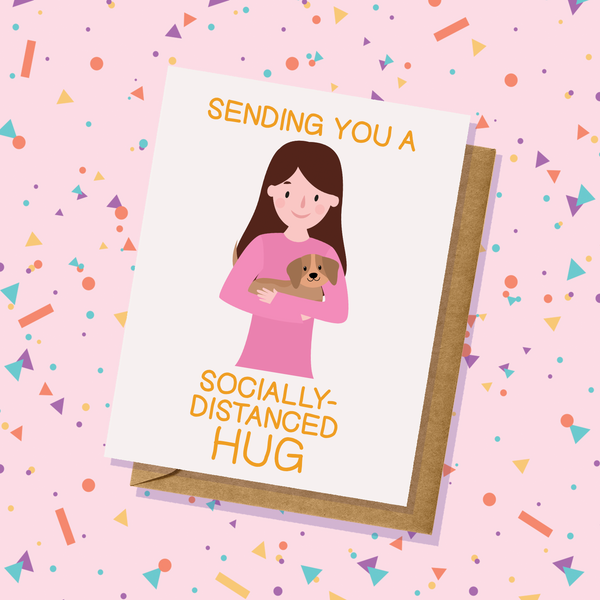 Quarantine Correspondence Social Distancing Hug Card – Madcap & Co