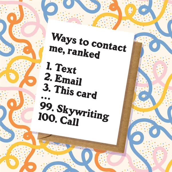 Ways To Contact Me Greeting Card – Madcap & Co