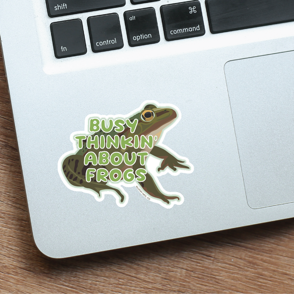 Busy Thinkin' About Frogs Vinyl Sticker – Madcap & Co